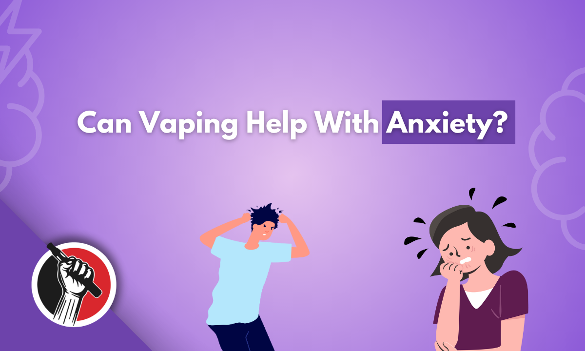 Can Vaping Help With Anxiety? - Bolton Vape Store